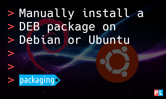 Manually install a DEB package on Debian or Ubuntu - PragmaticLinux